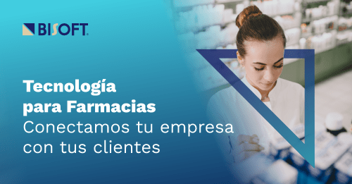 ¿Qué hacemos en Bisoft? | Desarrollo de Software para Farmacias